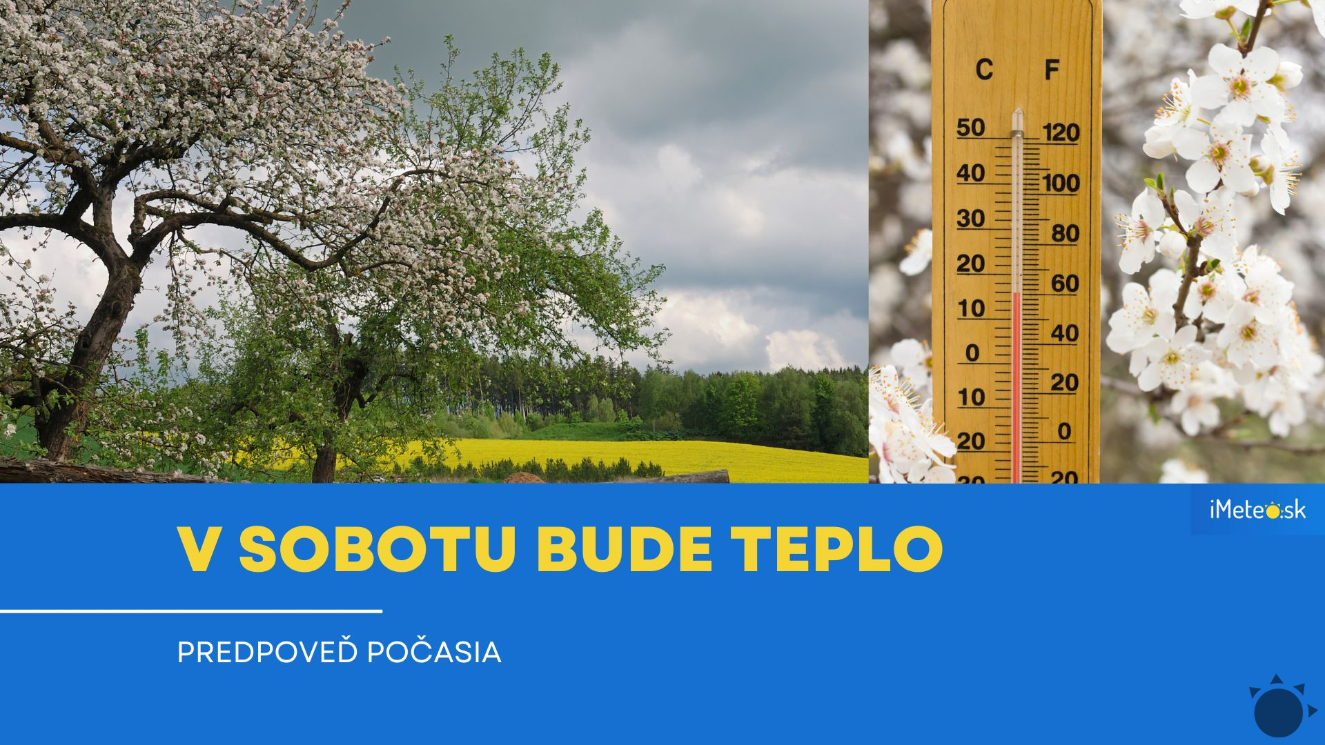 Tešte sa! Teploty mieria prudko nahor a v sobotu to bude aj na tričká | iMeteo.sk