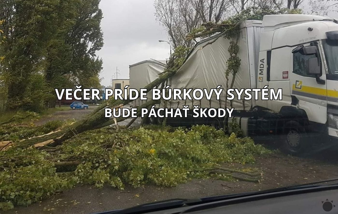 Búrky budú vyvracať stromy, strhávať strechy. Večer sa priženie búrkový systém | iMeteo.sk