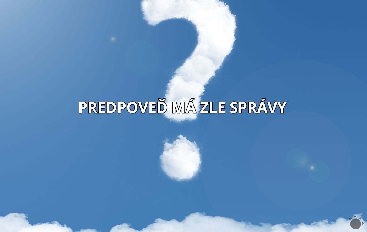 Máme zlé správy. Predpoveď počasia nepoteší a bude to zlé | iMeteo.sk