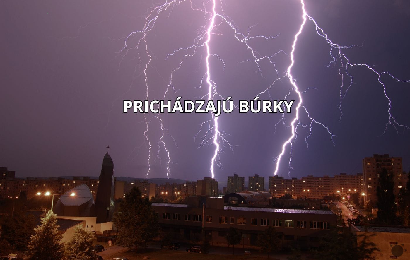 Slováci, pripravte sa na vlny búrok. Prvá príde už v sobotu | iMeteo.sk